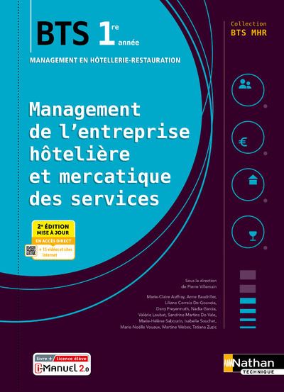 Management de l'entreprise Hôtelière et Mercatique des service BTS 1re année BTS MHR - 2024 ...