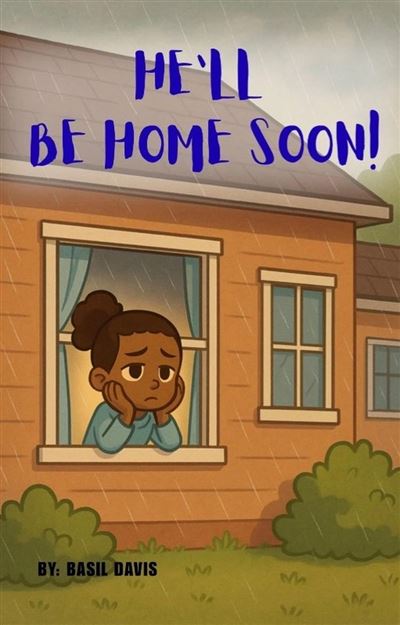 He'll Be Home Soon! - ebook (ePub) - Basil Davis - Achat ebook | fnac