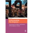 Understanding The Simpsons Animating the Politics and Poetics of ...