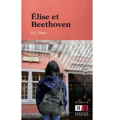 Élise et Beethoven - broché - Karen Olsen - Achat Livre ou ebook | fnac