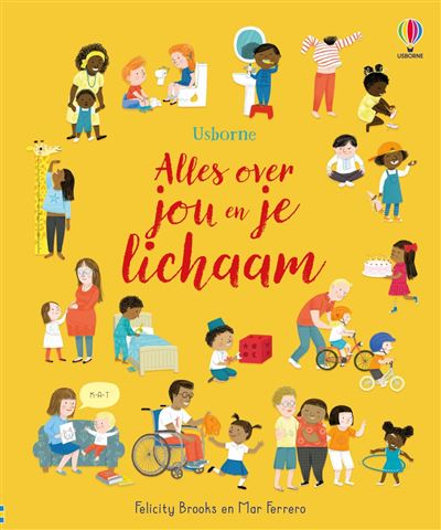 ALLES OVER JOU EN JE LICHAAM - cartonné - Felicity Brooks, Mar Ferrero ...