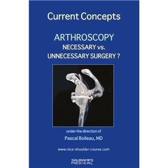 Currents concepts. Arthroscopy necessary vs. unnecessary surgery ...