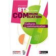 Cultures de la communication BTS 1ère et 2ème années BTS Communication - 2024 - Manuel - élève ...