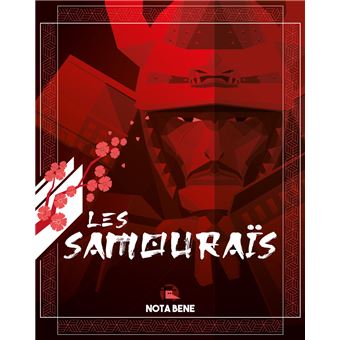 Les Samouraïs - relié - Benjamin Brillaud (Nota Bene) - Achat Livre | fnac
