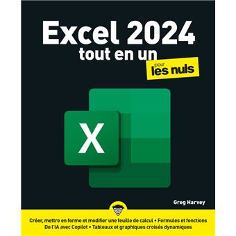 Pour Les Nuls - Excel 2024 Tout en un pour les Nuls - Greg Harvey ...