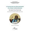 Les initiatives de développement en Afrique subsaharienne Entre ...