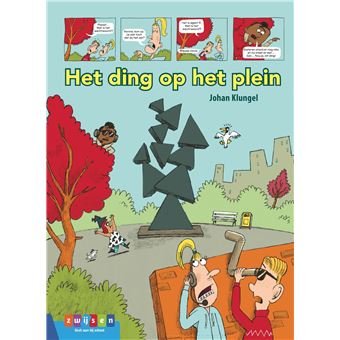 Estafette - Het ding op het plein - Johan Klungel, Johan Klungel ...
