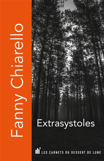 Extrasystoles - Poche - Fanny Chiarello - Achat Livre ou ebook | fnac