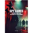 Spy games Practical Handbook for Good Spies - broché - Henri Denis ...