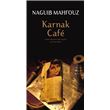 Karnak Café - broché - Naguib Mahfouz, France Meyer - Achat Livre | fnac