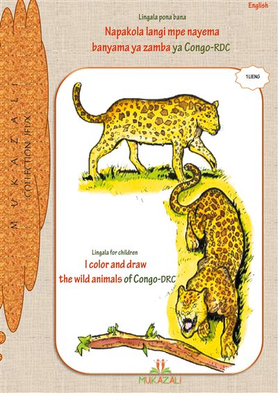 I color and draw the wild animals of congo drc in lingala Napakola mpe ...