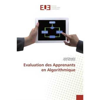 Evaluation des Apprenants en Algorithmique - broché - Ismail Bouacha ...