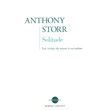 Solitude - NE - broché - Anthony Storr, Béatrice Vierne - Achat Livre | fnac