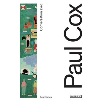 Conversation avec Paul Cox - broché - Sarah Mattera - Achat Livre | fnac