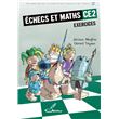 Echecs et maths CE2 - Exercices - broché - Jérôme Maufras, Gérard Vaysse, Livre tous les livres ...