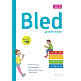 Bled CM1/CM2 - Manuel de l'élève Edition 2020 - relié - Sophie Raimbert ...