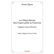 Les débats télévisés dans l’espace public au cameroun Logiques et jeux ...