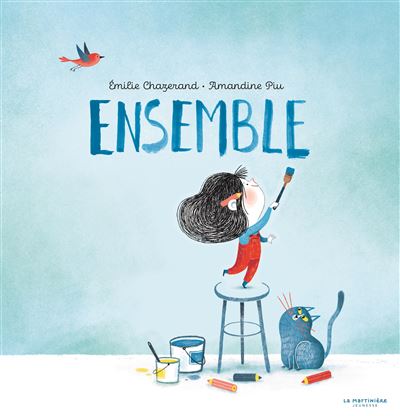 Ensemble - cartonné - Emilie Chazerand, Amandine Piu - Achat Livre | fnac