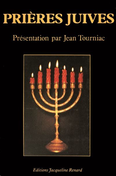 Prières juives - broché - Jean Tourniac, Jean Tourniac - Achat Livre | fnac