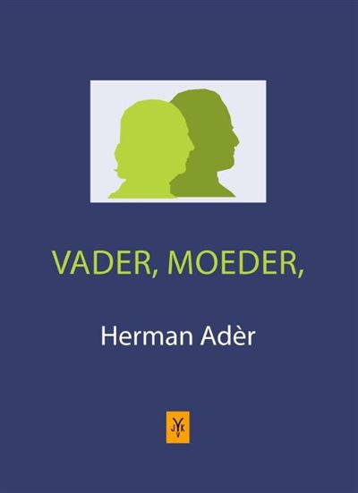 Vader, moeder - cartonné - Herman Adèr - Achat Livre | fnac