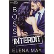 Boss Interdit - broché - Elena May - Achat Livre ou ebook | fnac