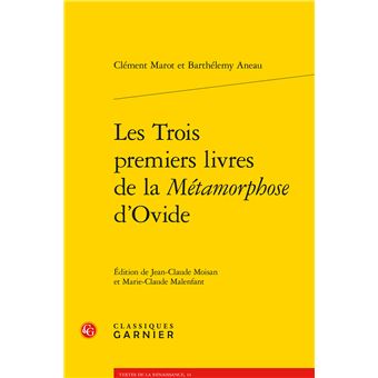 Les Trois premiers livres de la Métamorphose d'Ovide - broché - Jean ...