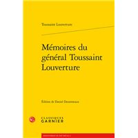 Mémoires du général toussaint louverture, Histoire & Société neuf ou ...