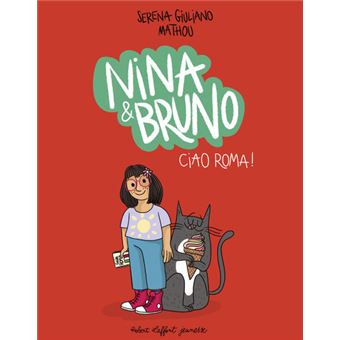 Nina & Bruno - Dernier livre de Serena Giuliano - Précommande & date de ...