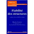 Fiabilité des structures : couplage mécano-fiabiliste statique - broché ...