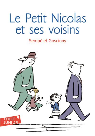 Les histoires inédites du petit Nicolas - Tome 4 - Le Petit Nicolas et ...