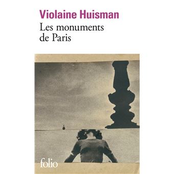 Les monuments de Paris - Poche - Violaine Huisman - Achat Livre ou ...