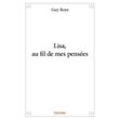 Lisa, au fil de mes pensées - broché - Guy Roye - Achat Livre | fnac