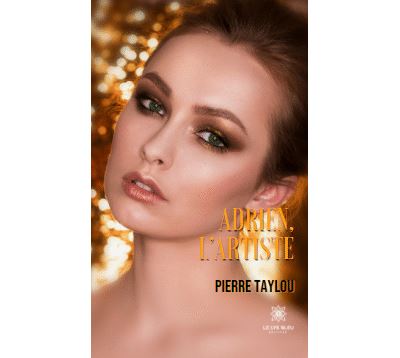 Adrien, l’artiste - broché - Pierre Taylou - Achat Livre | fnac