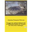 Voyages du capitaine Robert Lade en differentes parties de l'Afrique ...