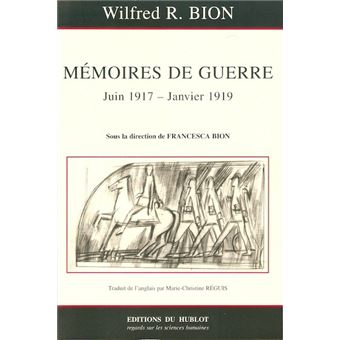 Memoires de guerre juin 1917 - janvier 1919 1917-1918 - broché ...