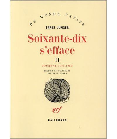 Soixante-dix s'efface Journal-1971-1980 Tome 2 - Ernst Jünger, Henri Plard - Achat Livre | fnac