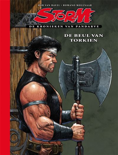 Storm - Tome 30 - De beul Van Torkien - Rob Van Bavel, Romano Molenaar ...