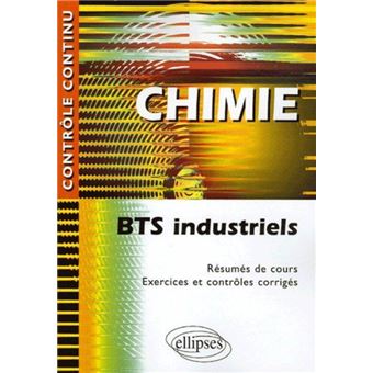 Chimie - BTS industriels - broché - Nicole Cortial - Achat Livre | fnac