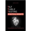 Tilt Table Testing: Practical Insights Medical Series - ebook (ePub ...