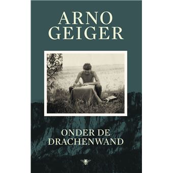 Onder de Drachenwand - broché - Arno Geiger, Wil Hansen - Achat Livre ...