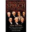 The Founders' Speech To Save America - How We Win - ebook (ePub ...
