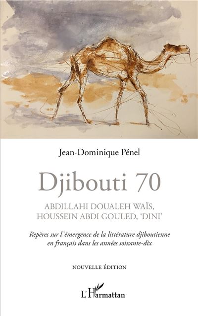 Djibouti 70. Abdillahi Doualeh Waïs, Houssein Abdi Gouled, "Dini ...