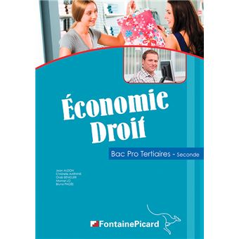 Economie droit seconde bac pro tertiaires - broché - AARNINK-ALDON ...