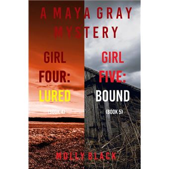 Maya Gray FBI Suspense Thriller Bundle: Girl Four: Lured (#4) and Girl ...