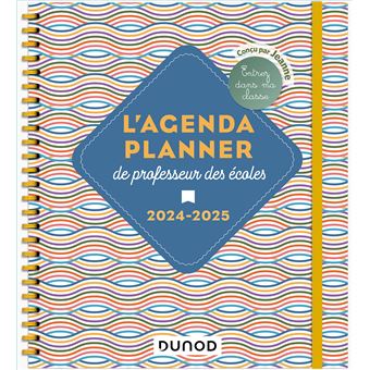 L'Agenda planner de professeur des écoles - 2024-2025 Entrez dans ma ...