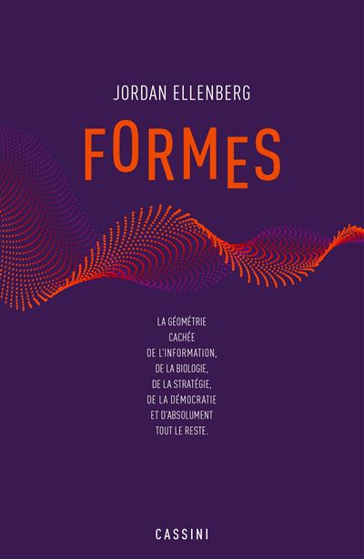 Formes La Géométrie Cachée De Linformation De La Biologie De La