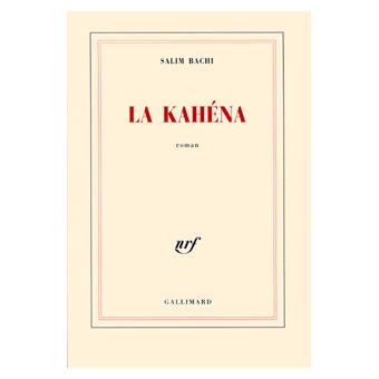 La Kahéna - broché - Salim Bachi - Achat Livre | fnac