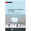 Intelligence artificielle et société Machinisme, symbolisme et ...