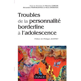 Troubles de la personnalité borderline à l'adolescence - broché ...