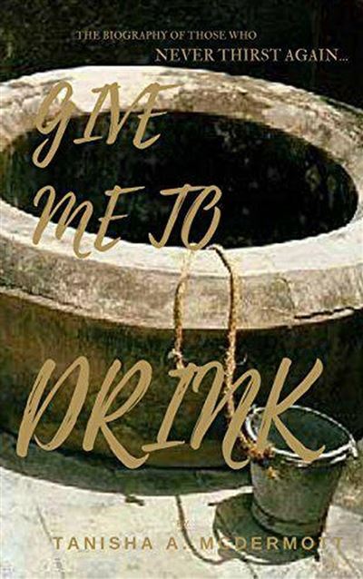 Give Me to Drink - ebook (ePub) - Tanisha McDermott - Achat ebook | fnac